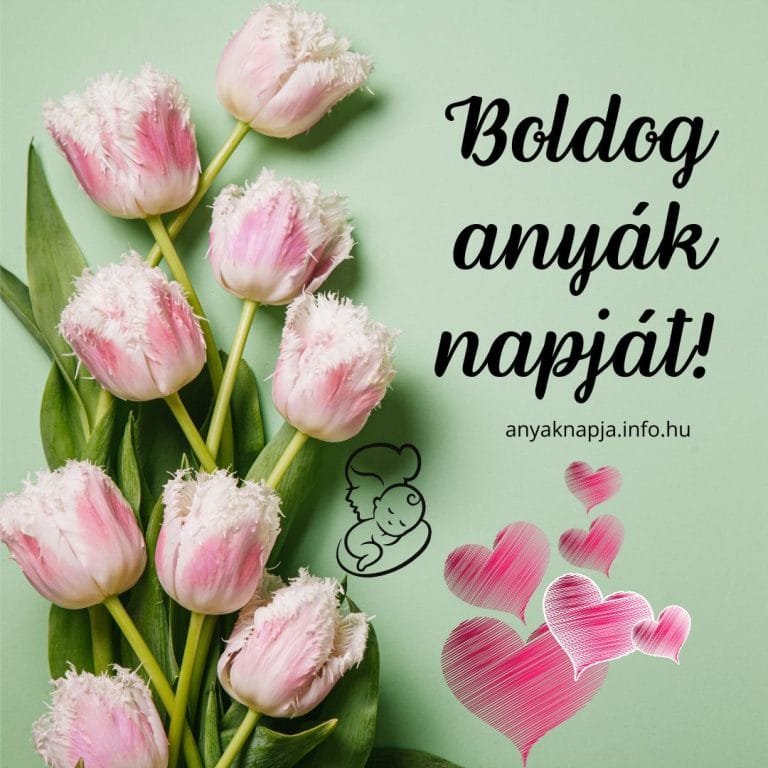 Boldog anyák napját képek, köszöntők » Anyák napja info